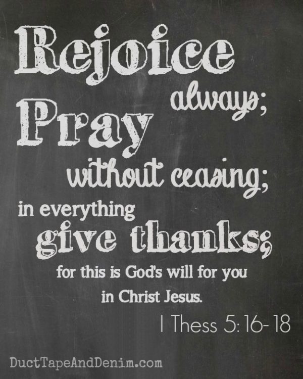 Rejoice! 1 Thessalonians 5:16-18