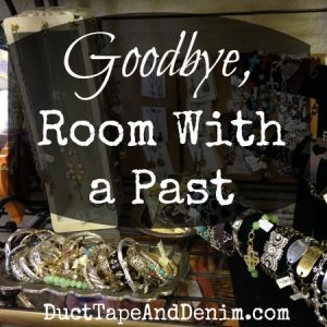 Goodbye, Room With a Past!