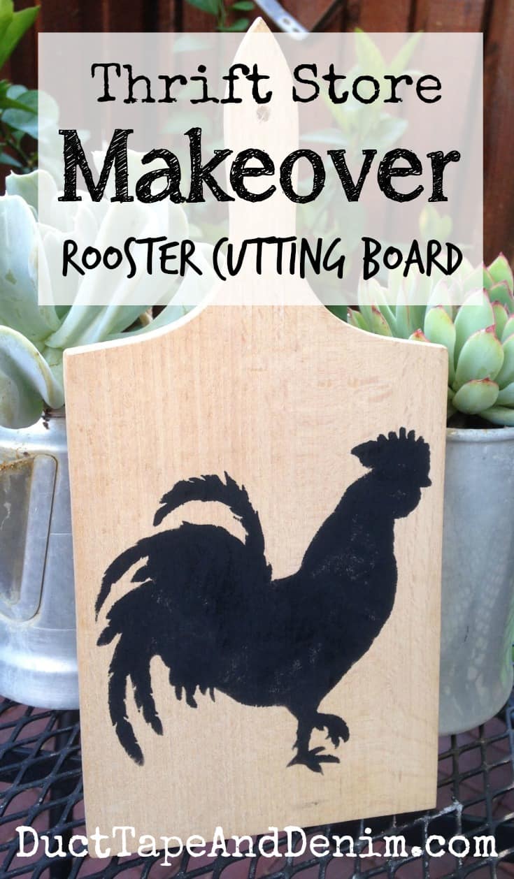 Thrift Store Makeover | Rooster Stenciled Cutting Board