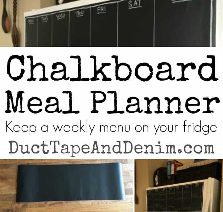 DIY Chalkboard Meal Planner for the Fridge