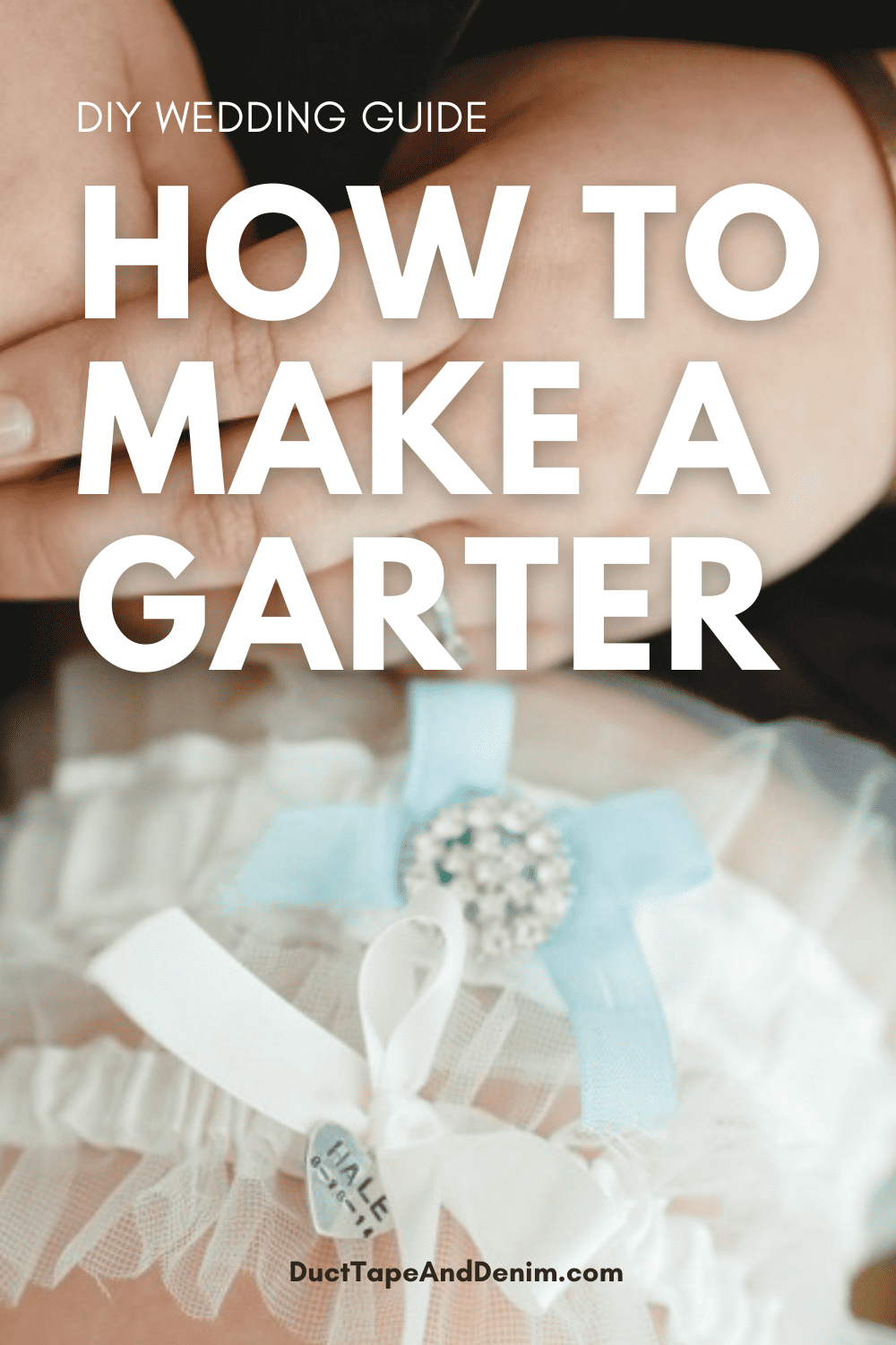 How to Make a Garter: Two Easy Wedding Garters