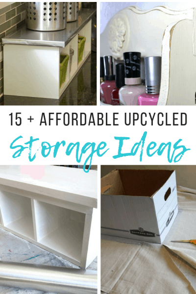 15 Affordable Storage Ideas to DIY with Upcycled Items